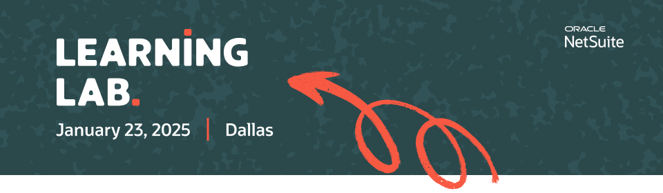 NetSuite Learning Lab: Dallas